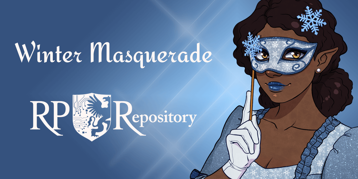 Mark Your Calendar for the Winter Masquerade! - RP Repository